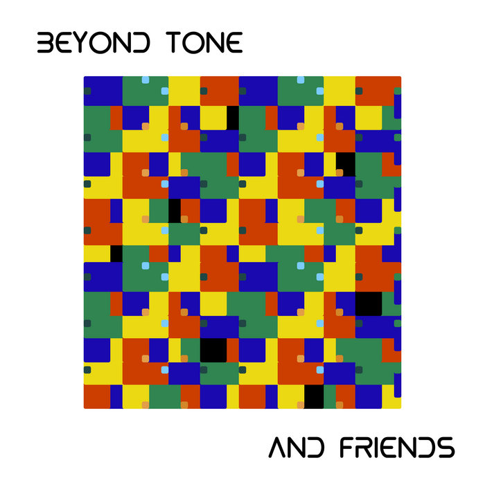 Beyond Tone & Friends, Vol. 1 | Beyond Tone, Trinidadian Deep, Luka | FOMP