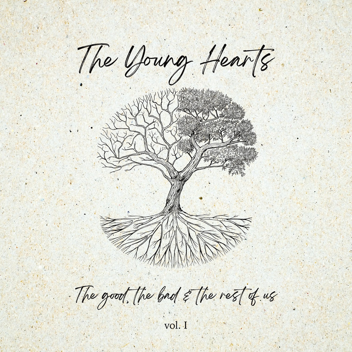 The Good, The Bad & The Rest Of Us | The Young Hearts
