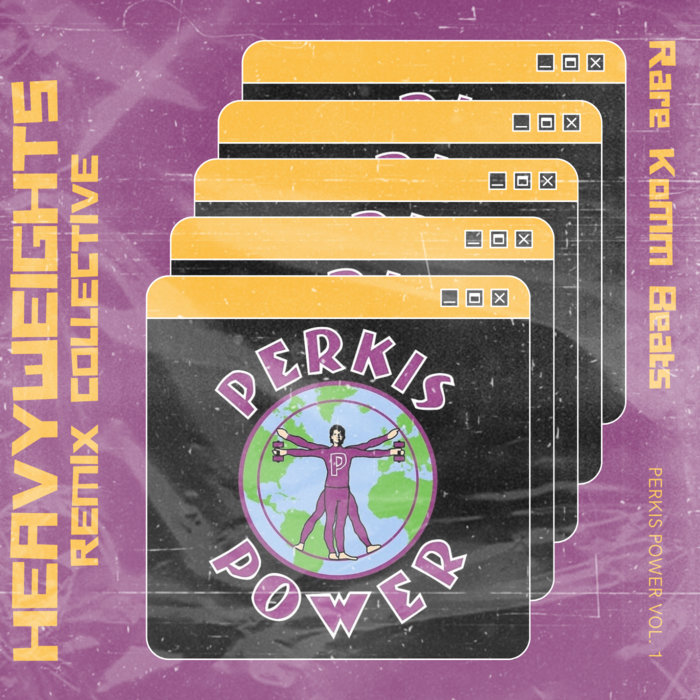 Heavyweights - Perkis Power Vol. 1 | Rare Komm Beats