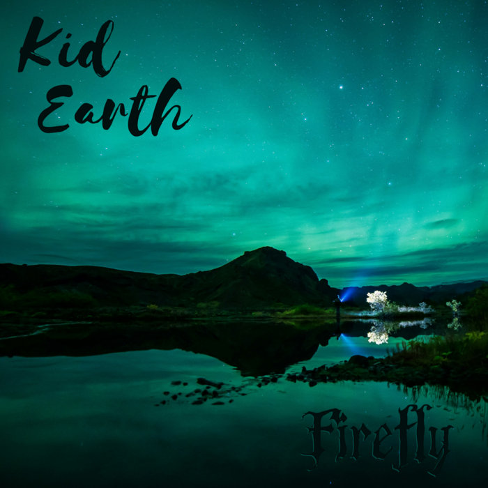 Firefly | Kid Earth