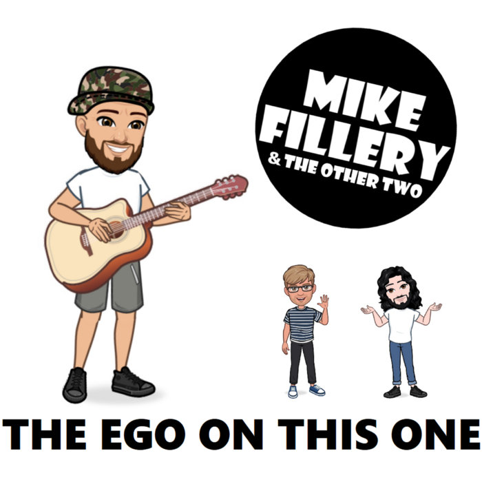 The Ego On This One | Mike Fillery and The Other Two