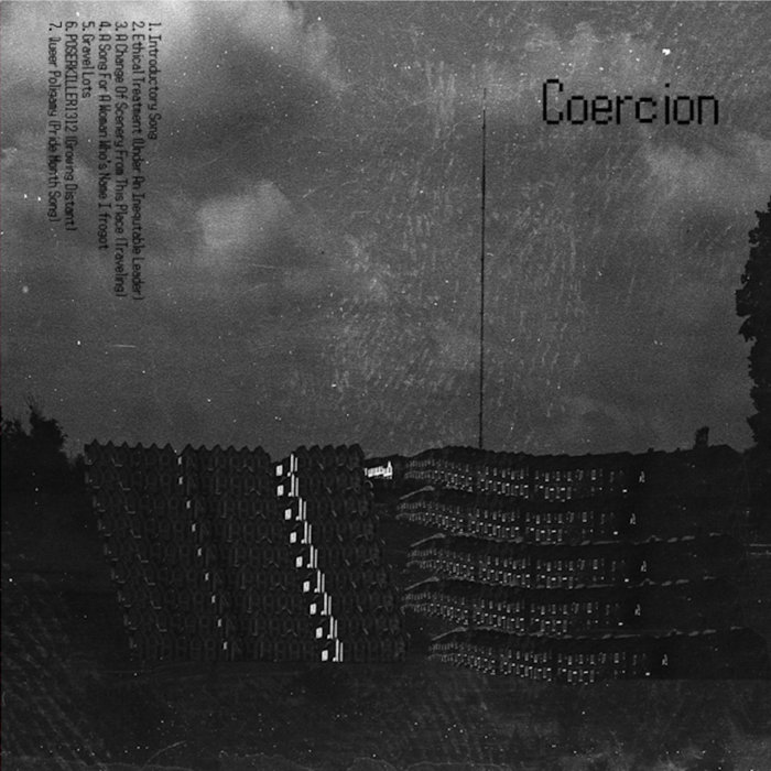 A Song For a Woman Who's Name I Forgot | coercion