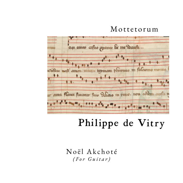 Mottetorum – (Philippe de Vitry, 1291-1361), (Medieval For Guitar ...