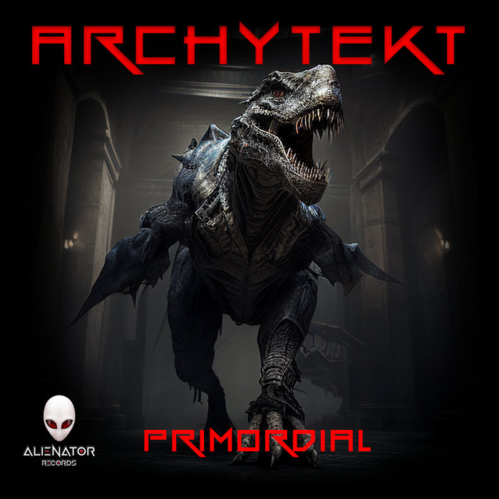 Primordial | Archytekt | Alienator Records