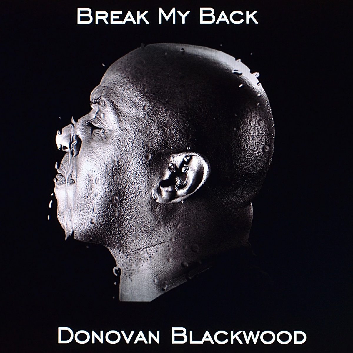 Break My Back | Donovan Blackwood