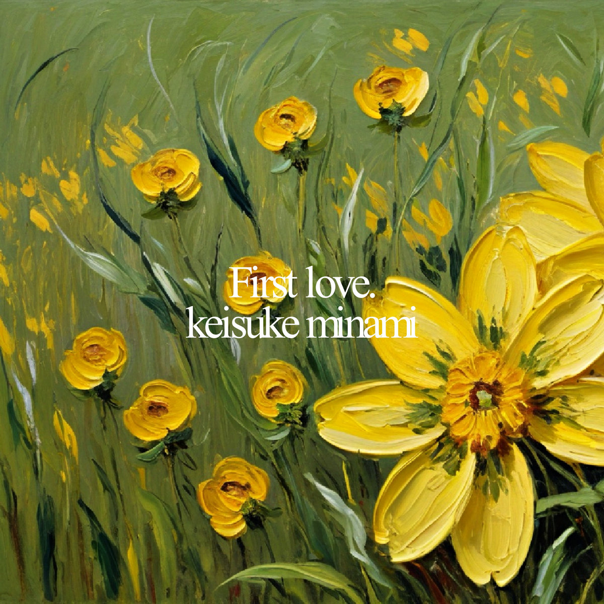 FIRST LOVE | Keisuke Minami