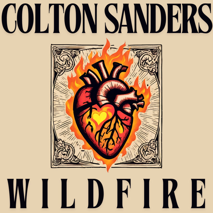 Wildfire | Colton Sanders