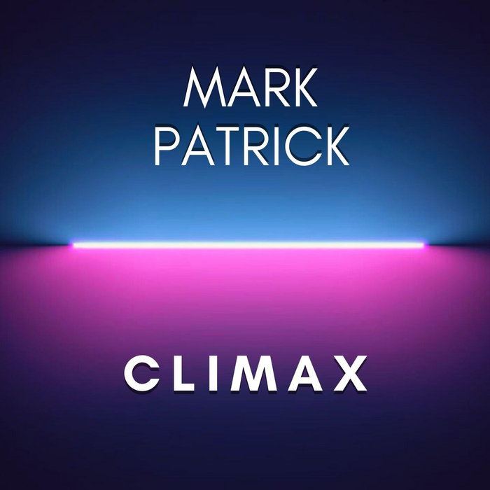 Climax | Mark Patrick