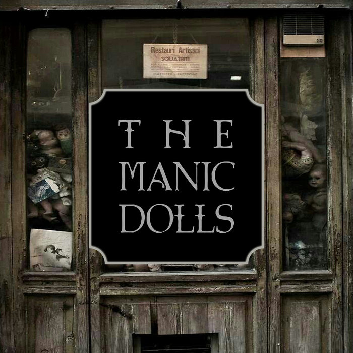 The Manic Dolls | The Manic Dolls