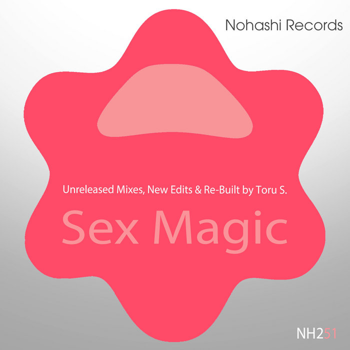 Sex Magic Toru S