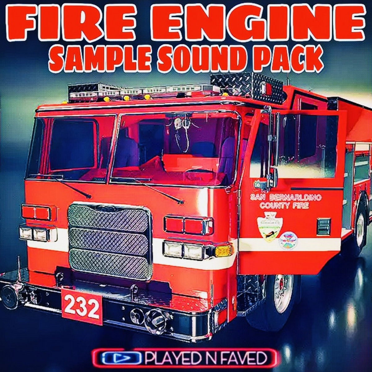 Fire Engine Sample Sound Pack | Played N Faved