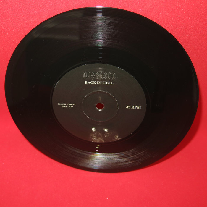 Back in Hell / Sure Shot (DJB4501) | DJ BACON