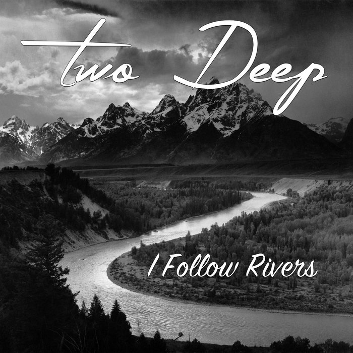 I Follow Rivers (Triggerfinger / Lykke Li) | Two Deep