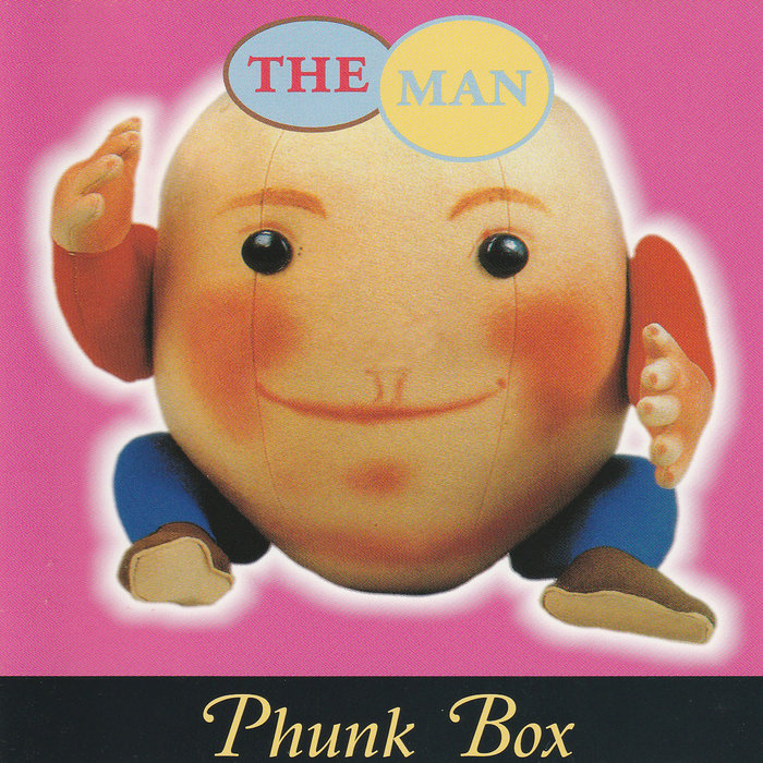 Phunk Box | The Man | Dataflow - Various
