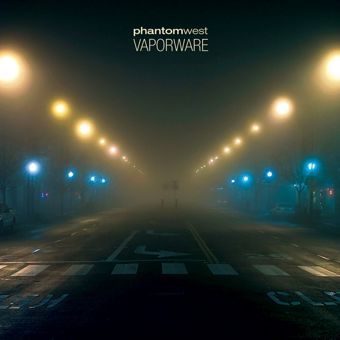 Vaporware | Phantom West