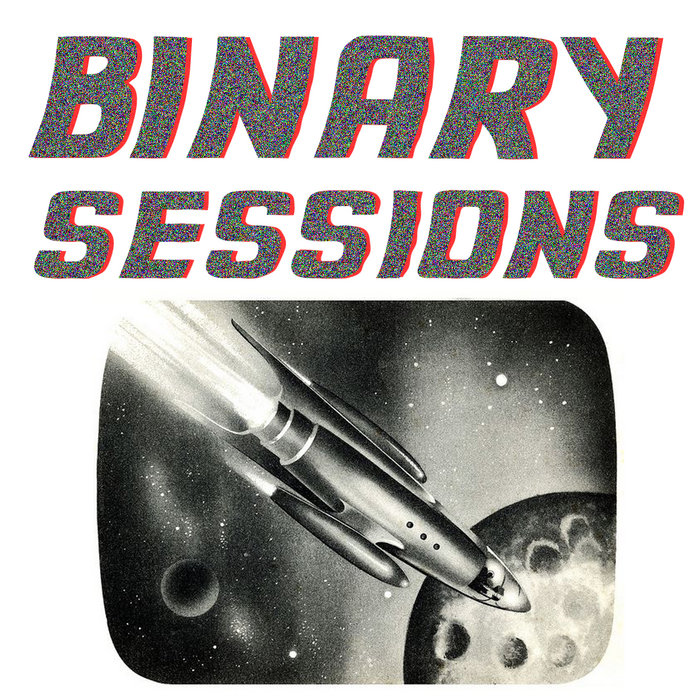 Binary Sessions | Binary Emotions Records