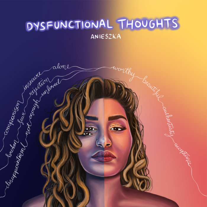 Dysfunctional Thoughts | Anieszka
