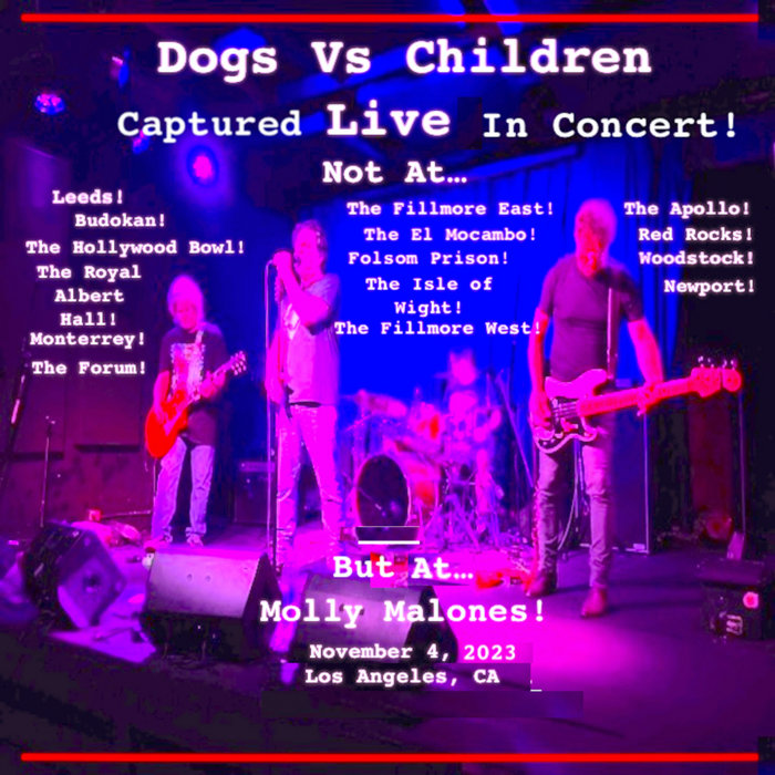 Dogs Vs Children Captured Live In Concert! | Dogs Vs Children