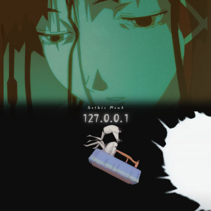 127.0.0.1 | Gothic Monk