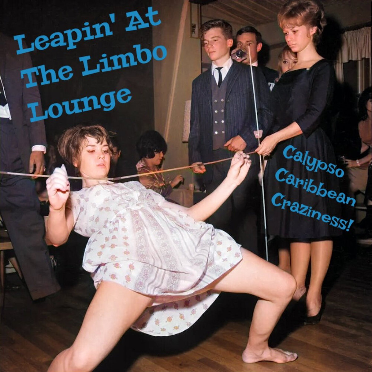 Leapin' At The Limbo Lounge (Calypso/Caribbean Craziness!) | Jungle Room Records