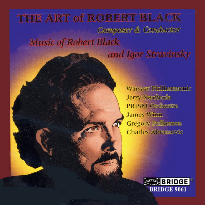 The Art of Robert Black | Various Artists | Bridge Records, Inc.