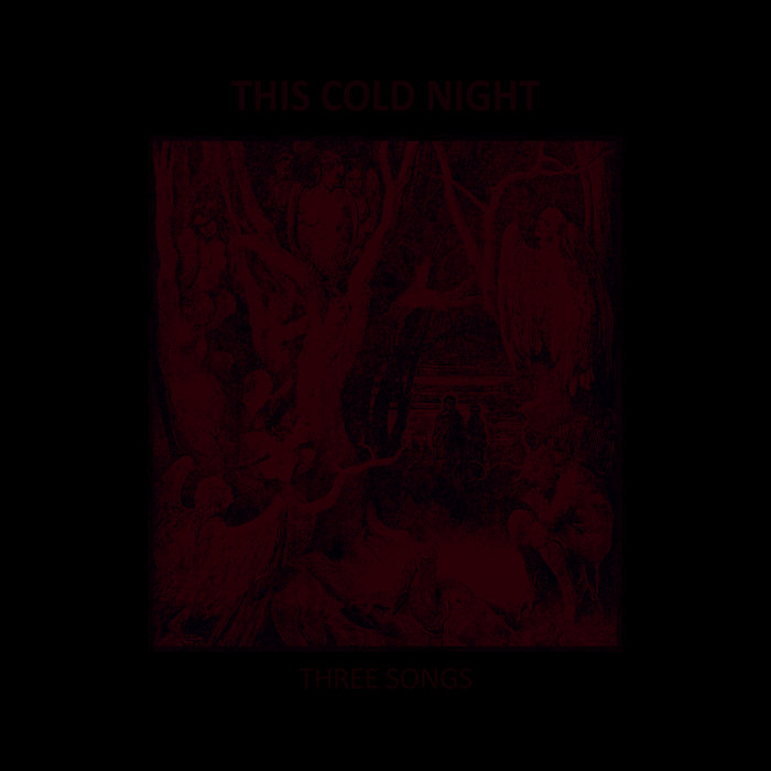 Three Songs I | This Cold Night