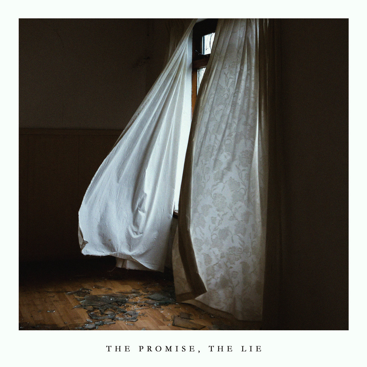 The Promise, The Lie | The Promise, The Lie