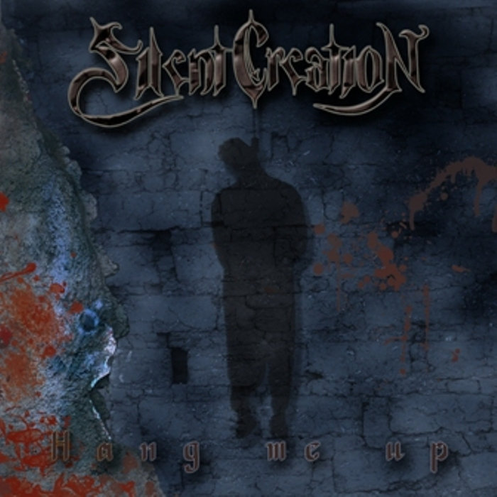 Hang Me Up (Demo) | SilentCreation