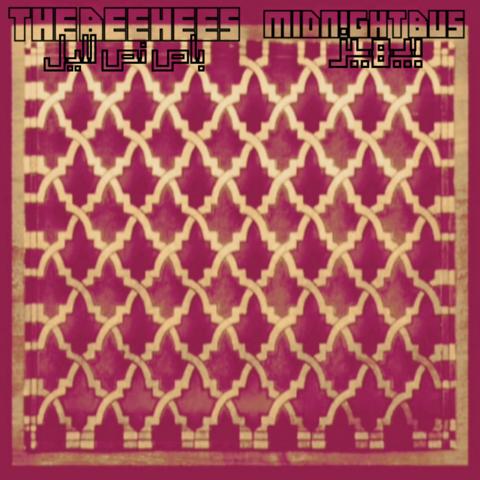 Midnight Bus | The Beehees | Beehe
