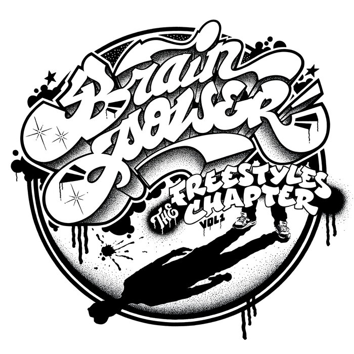 The Freestyles Chapter | Brainpower | Dutch Gems Records
