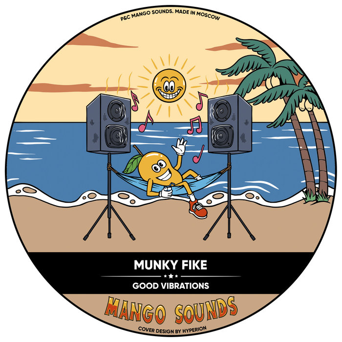 Munky Fike - Good Vibrations | Munky Fike | Mango Sounds