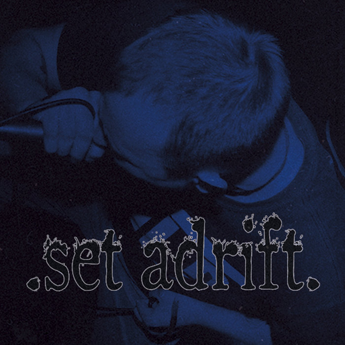 set adrift | .set adrift.
