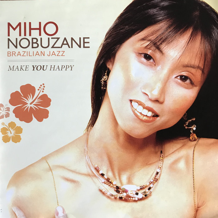 Make You Happy | Miho Nobuzane