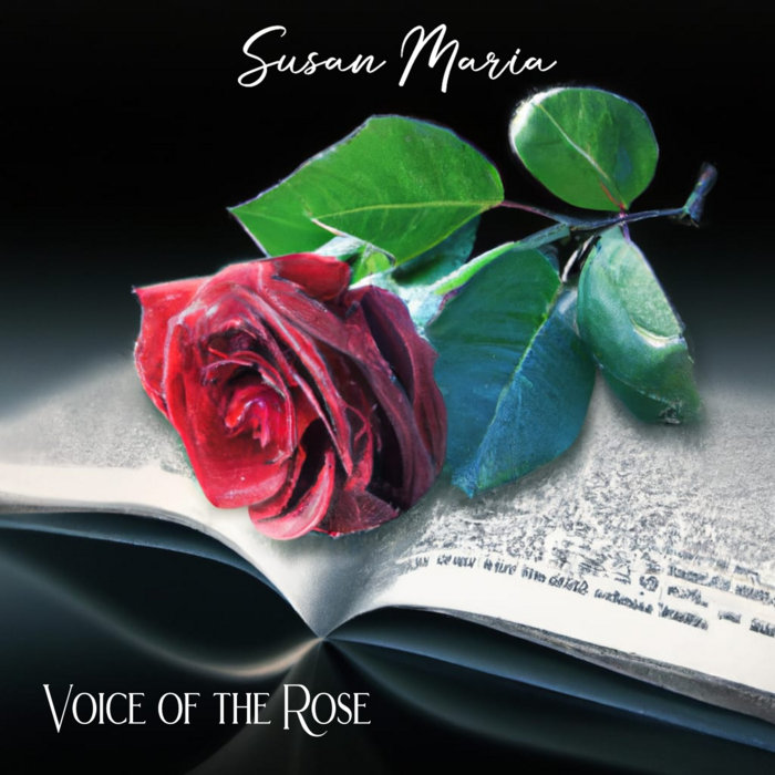 Voice of the Rose | Susan Maria