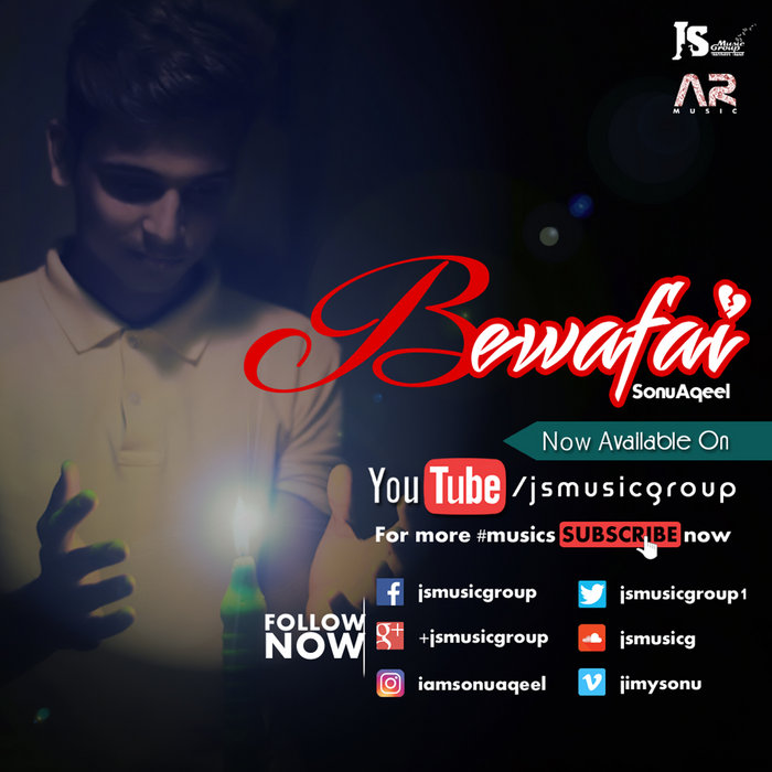 Bewafai | JS Music Group | Jimy and Sonu Aqeel | Full Audio Song ...