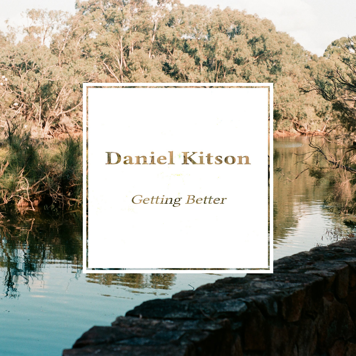 Getting Better | Daniel Kitson