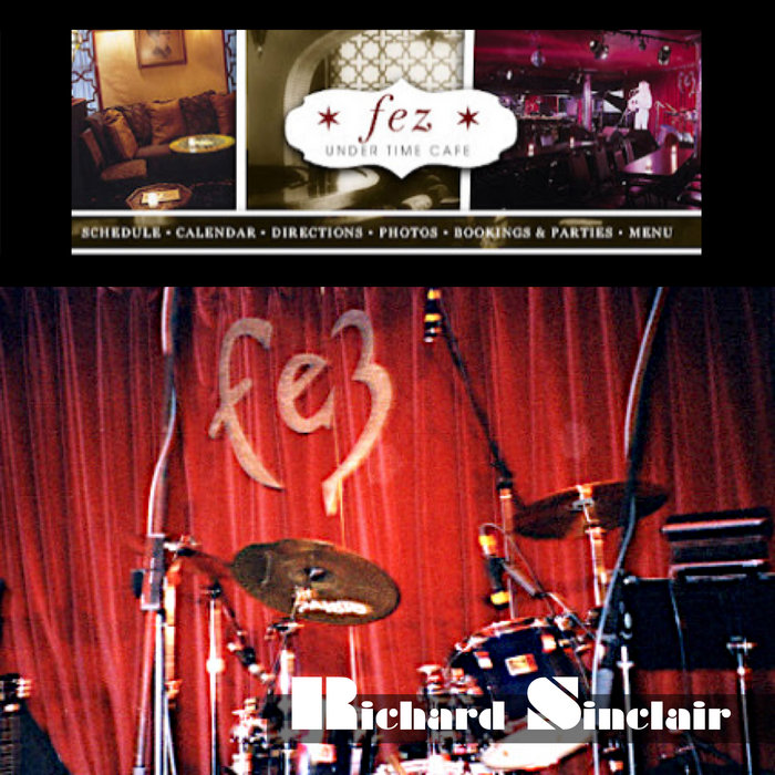 The Fez | Richard Sinclair