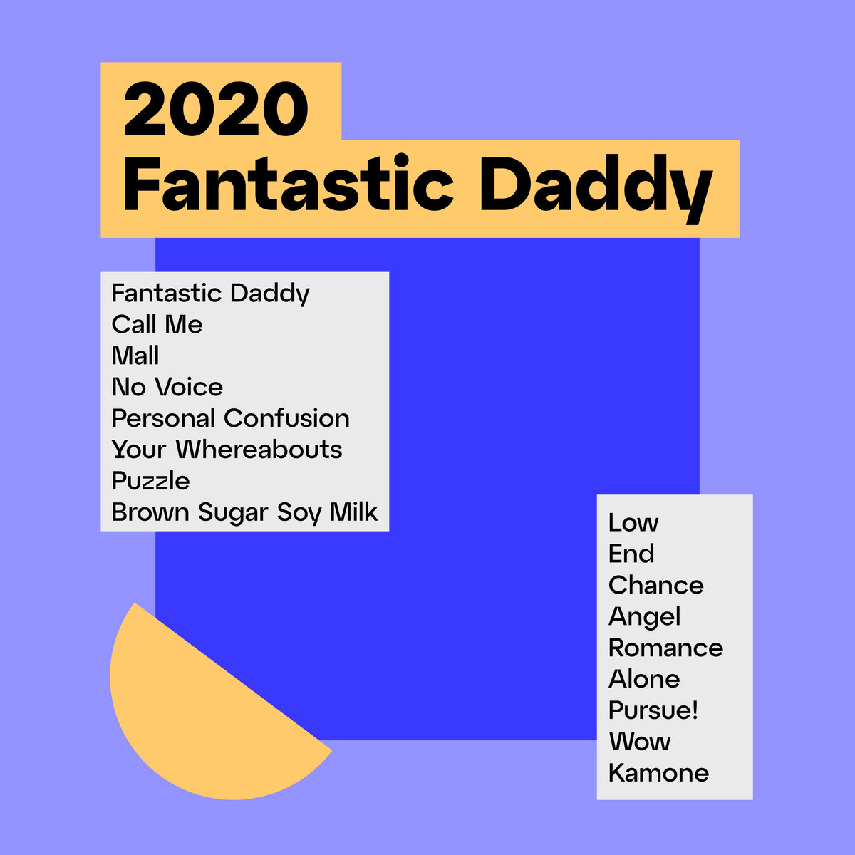 2020 - Fantastic Daddy | 2020 | Aeronema