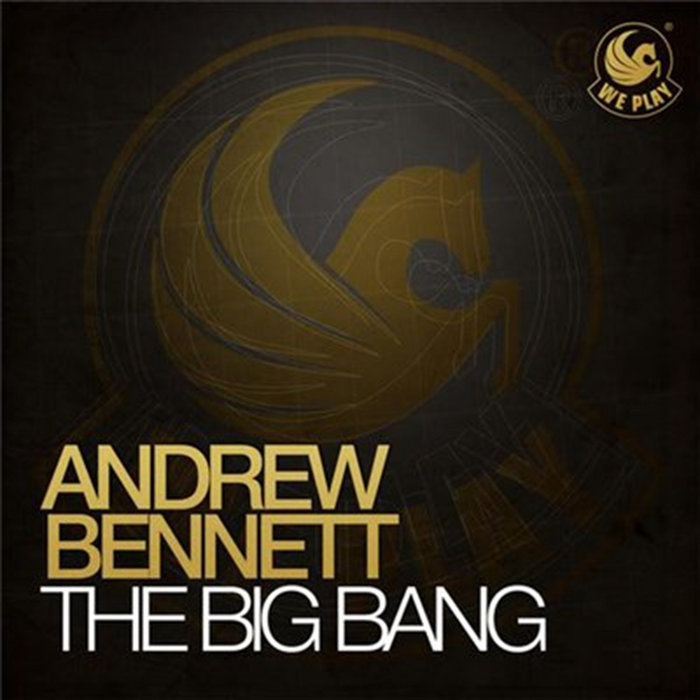 The Big Bang | Andrew Bennett