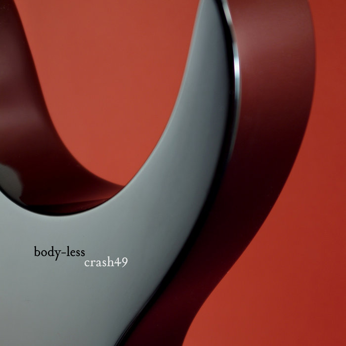 Body-less | Crash49