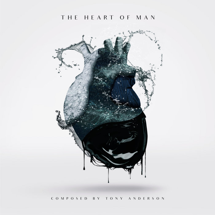 The Heart of Man | Tony Anderson