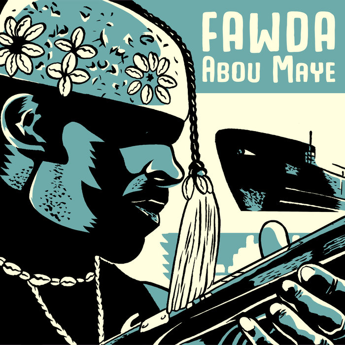 Abou Maye LP | Fawda