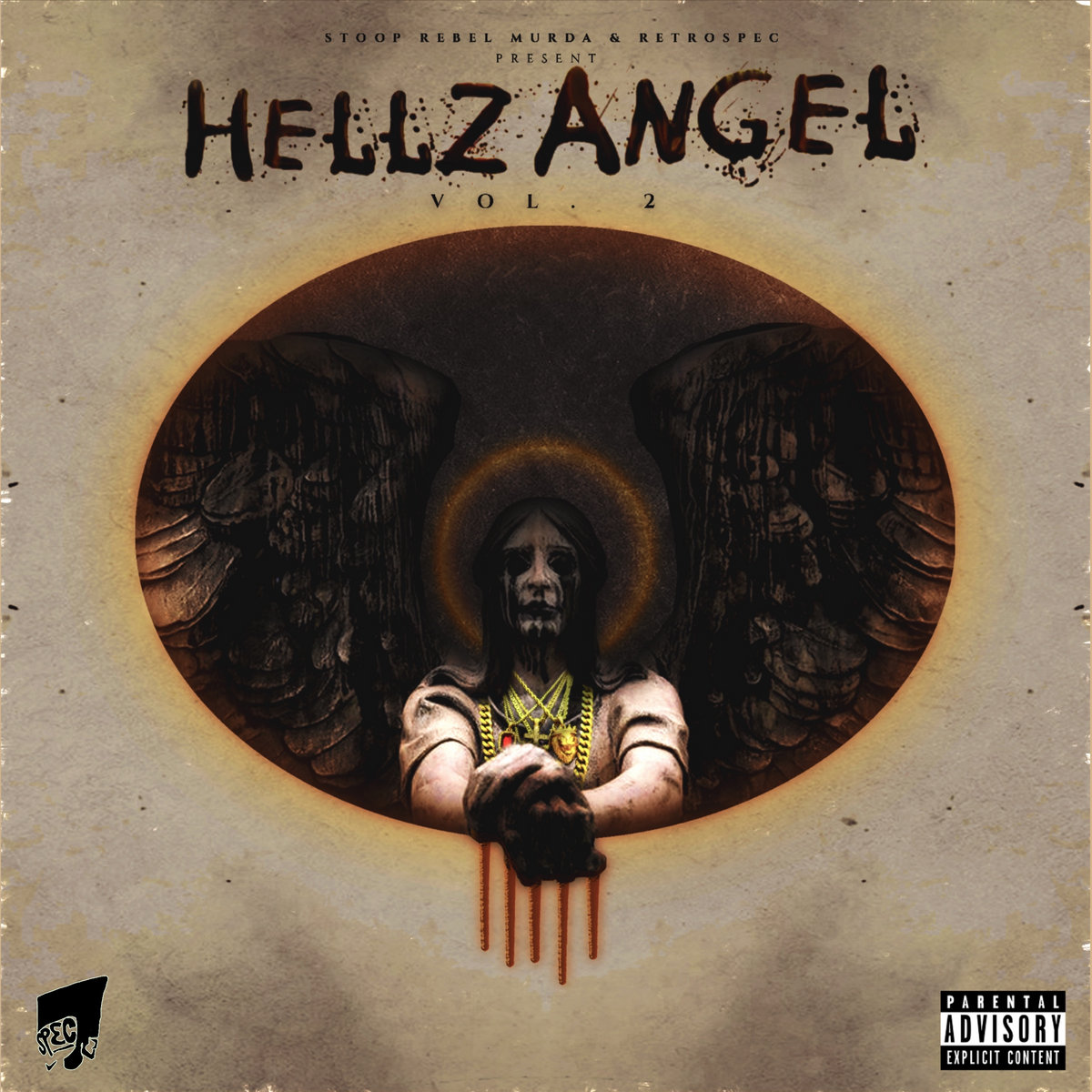 Hellz Angel 2 | Stoop Rebel Murda & Retrospec | Retrospec