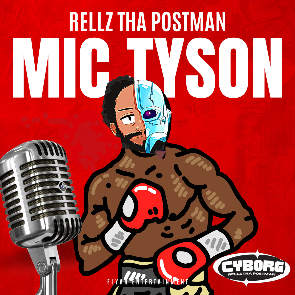 Mic Tyson | Rellz Tha Postman | Flyah Ent.