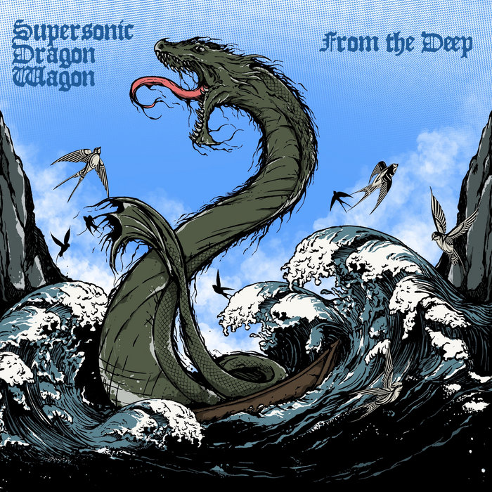 From the Deep | Supersonic Dragon Wagon