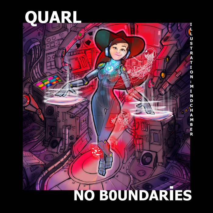 No Boundaries | Quarl