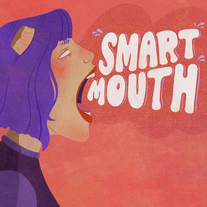 Smart Mouth | Riverby