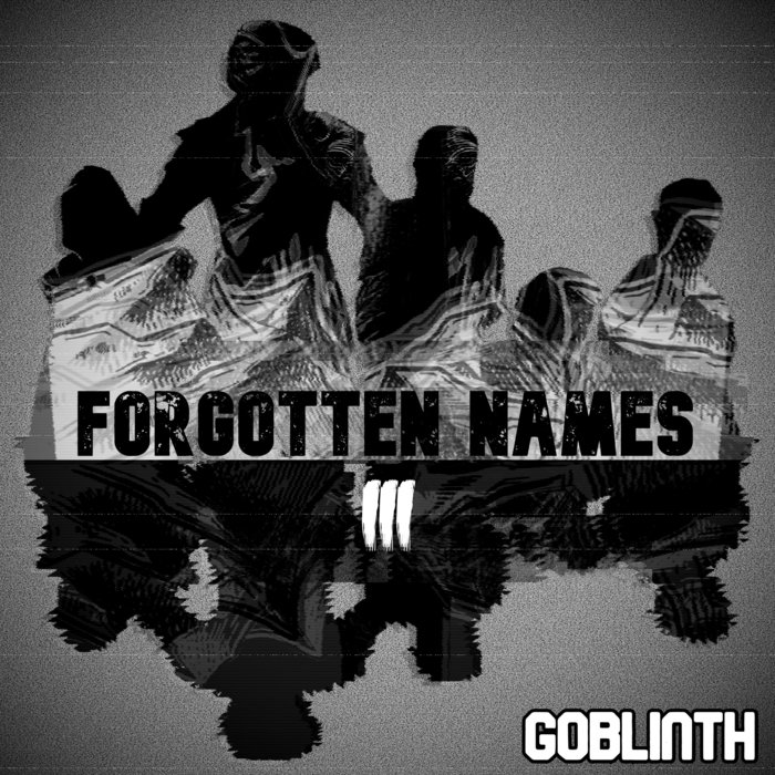 Forgotten Names III | Goblinth
