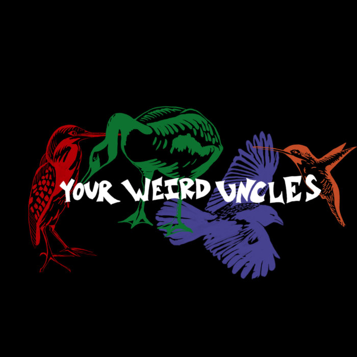 Your Weird Uncles | Your Weird Uncles