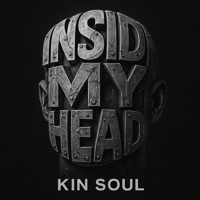 Inside my head | Kin soul